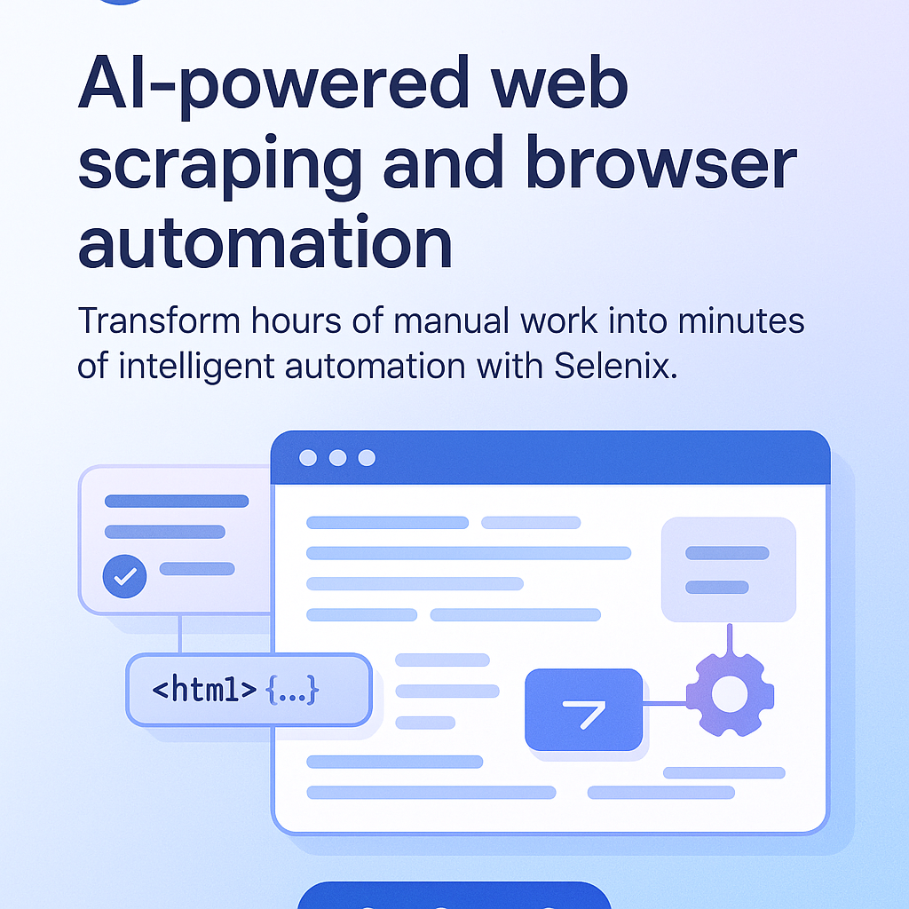 Selenix.io - AI-Powered Browser Automation & Web Scraping